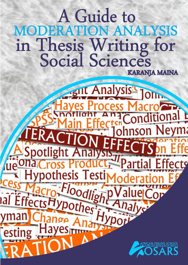 A Guide to Moderation Analysis in Thesis Writing for Social Sciences ...